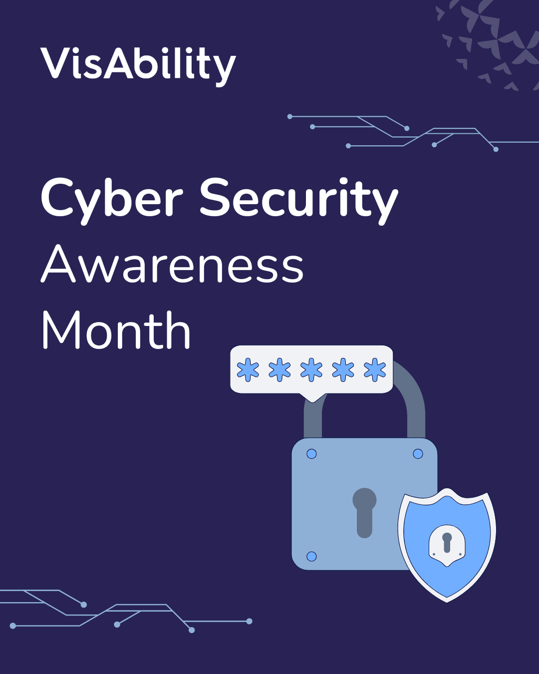 Cyber Security Awareness Month: Act Now, Stay Secure - VisAbility Tasmania